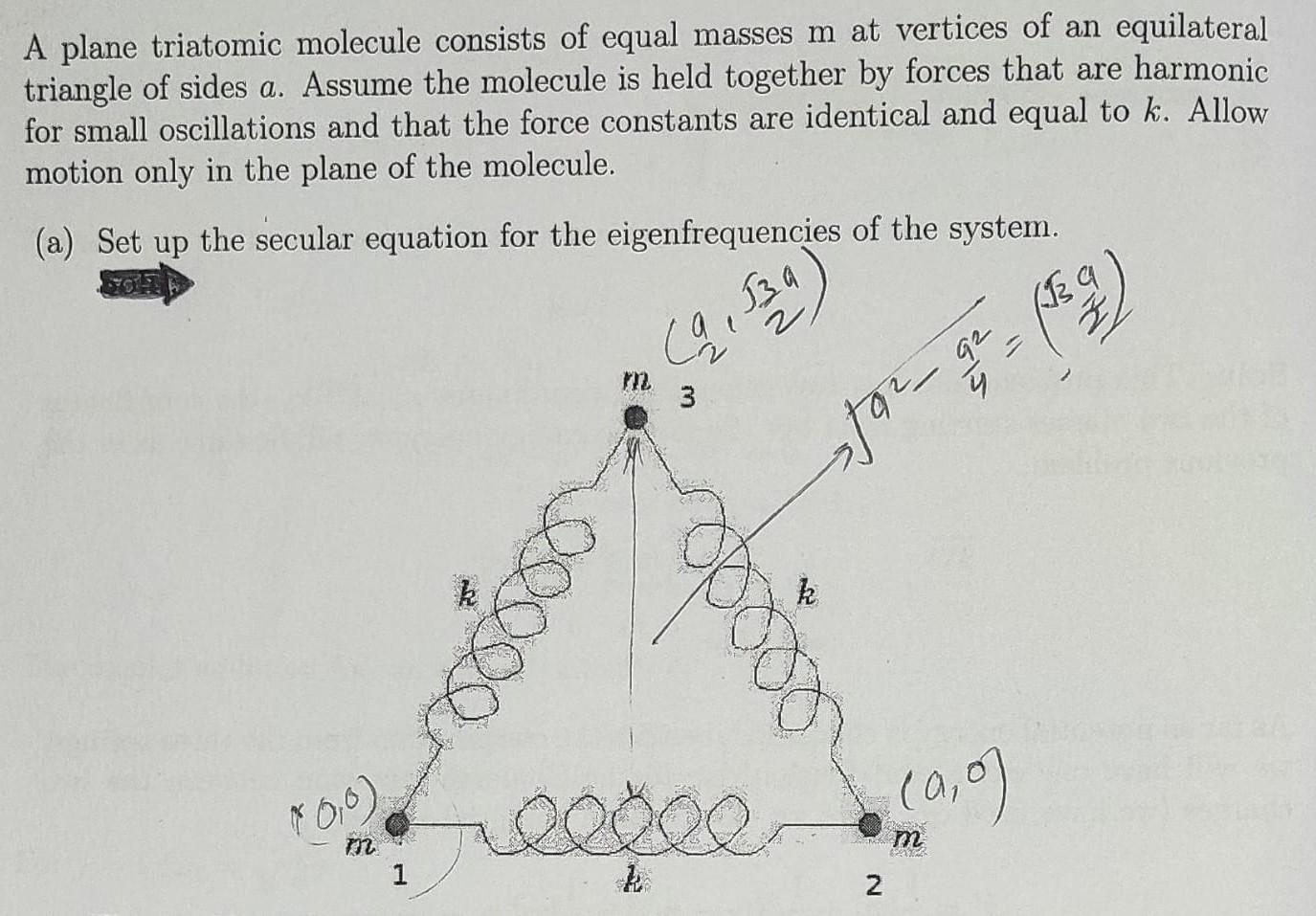 Solved A plane triatomic molecule consists of equal masses m | Chegg.com