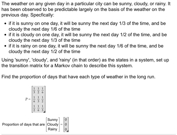 Solved The weather on any given day in a particular city can | Chegg.com