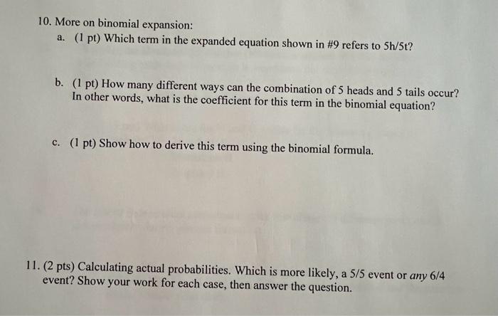 Solved 9. Compare the graph to the binomial expression for | Chegg.com