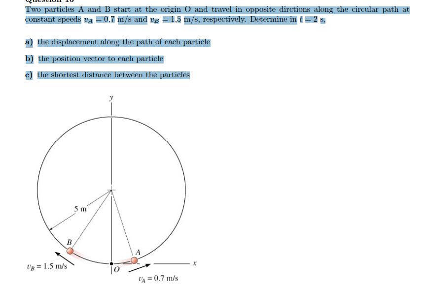 Two particles A and B ﻿start at the origin O ﻿and | Chegg.com