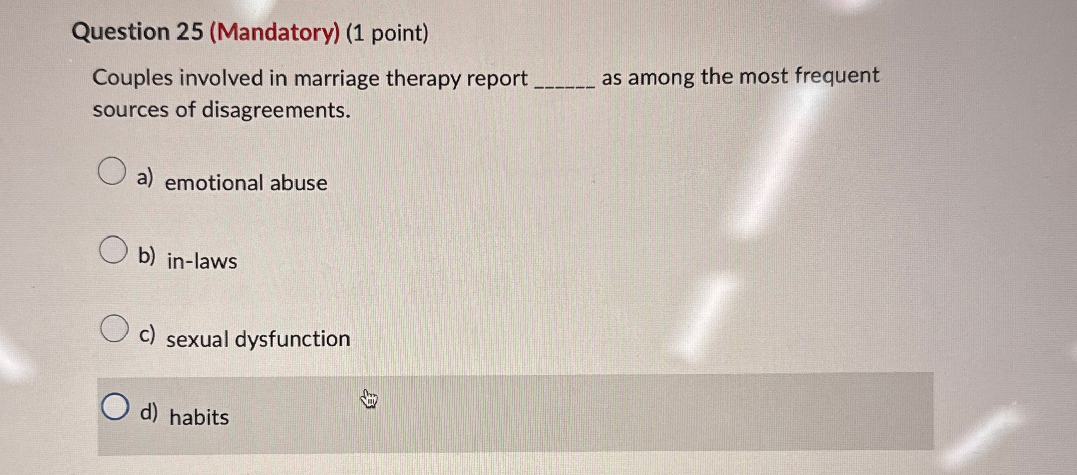 Solved Question 25 (Mandatory) (1 ﻿point)Couples involved in | Chegg.com