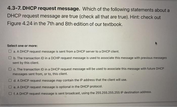Solved 4.3-7. DHCP request message. Which of the following | Chegg.com
