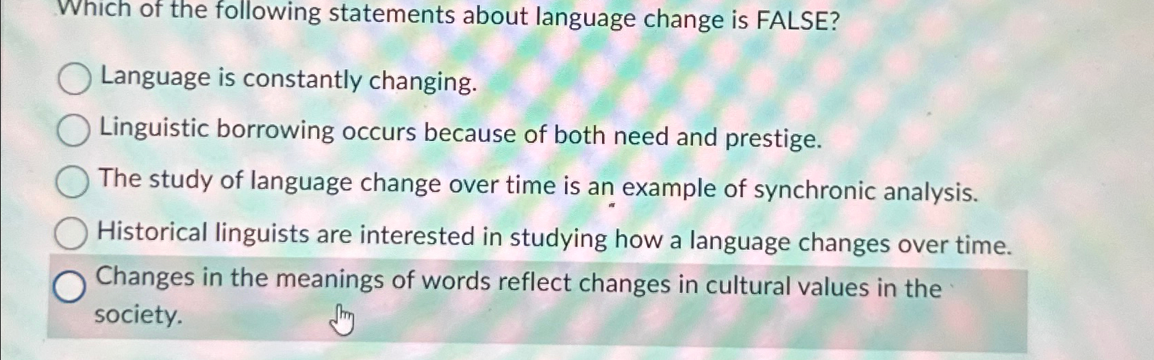 Solved Which of the following statements about language | Chegg.com