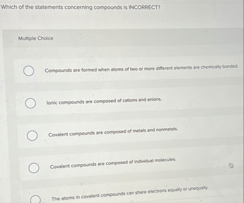 Solved Which of the statements concerning compounds is | Chegg.com
