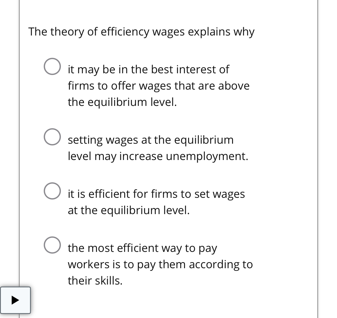 Solved The theory of efficiency wages explains whyit may be | Chegg.com