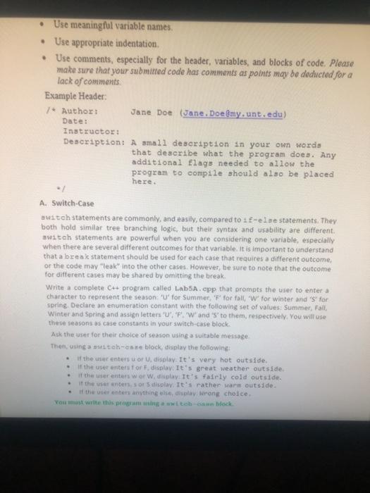 Solved • Use meaningful variable names. • Use appropriate | Chegg.com