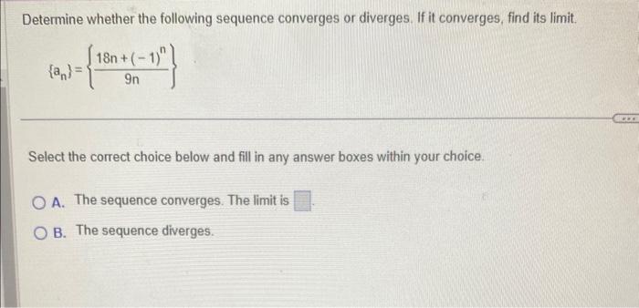Solved Determine whether the following sequence converges or | Chegg.com