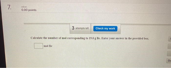 Solved 7. value 0.00 points 3 attempts left Check my work | Chegg.com