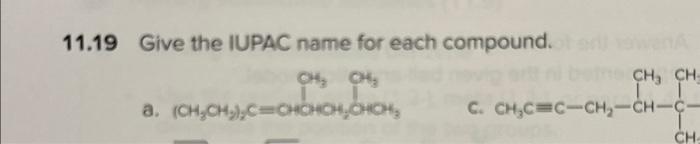 Solved 11.19 Give the IUPAC name for each compound. CH₂ CH₂ | Chegg.com