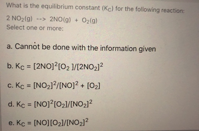 Solved What is the equilibrium constant (Kc) for the | Chegg.com