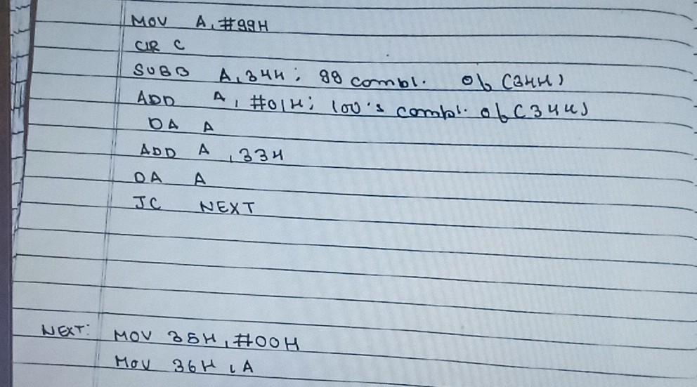 Solved Q) Write on 8061 ALP to subtract on 8 -bit BCD numbex | Chegg.com