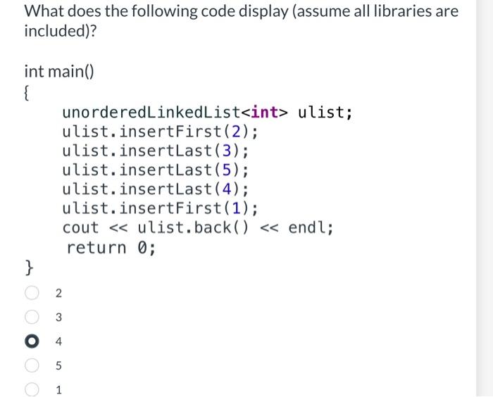 Solved What is the Big-O of the unorderedLinkedList | Chegg.com
