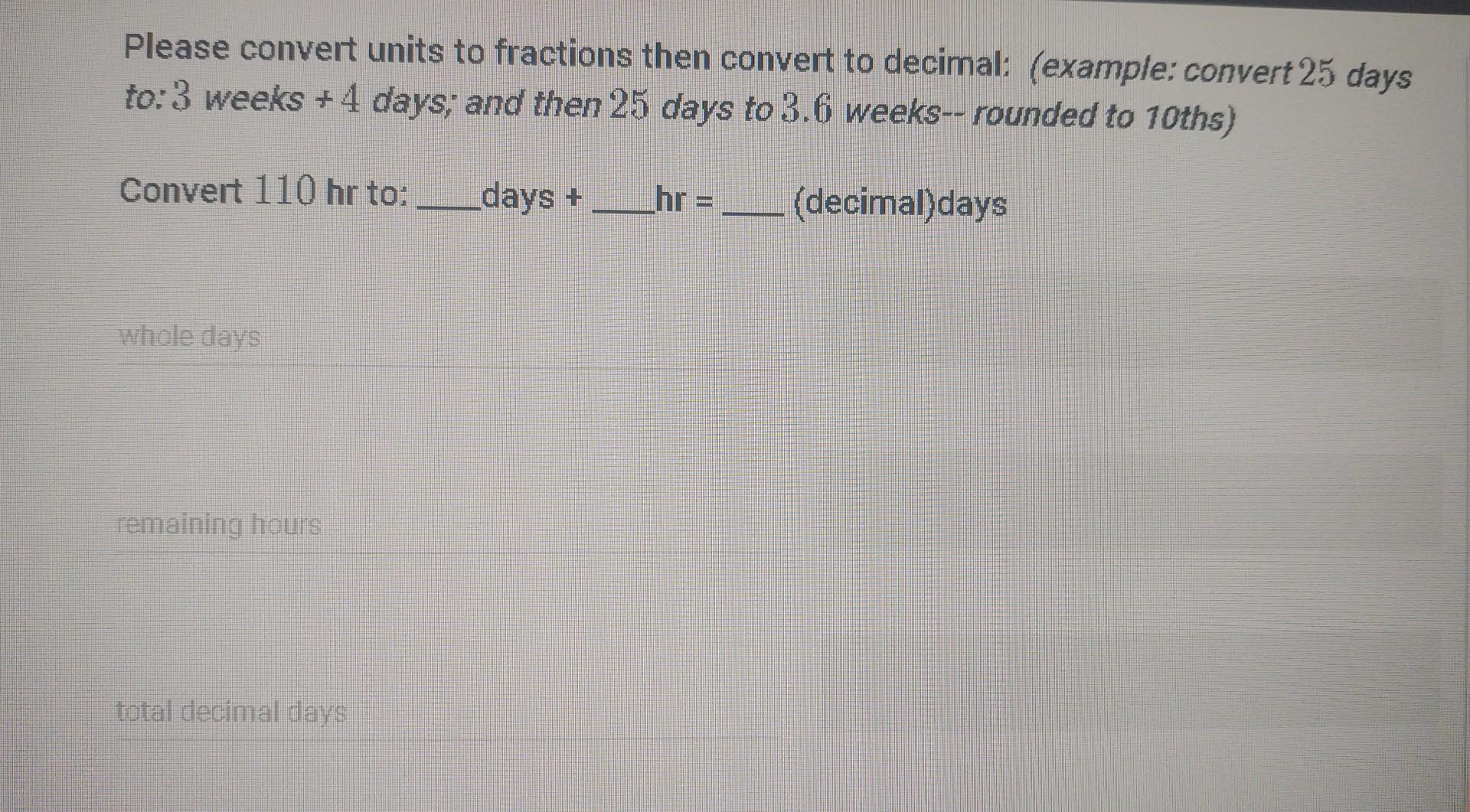 Solved Please convert units to fractions then convert to | Chegg.com