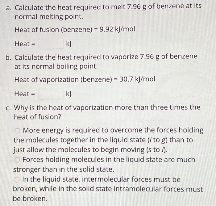 Solved a. Calculate the heat required to melt 7.96 g of | Chegg.com