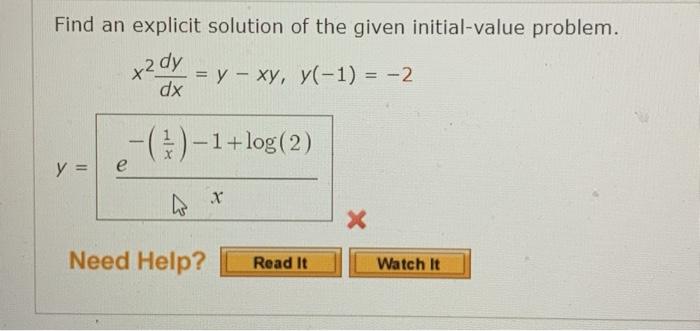 Solved Find an explicit solution of the given initial-value | Chegg.com