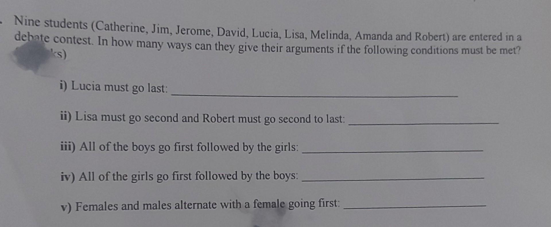 Solved Nine students (Catherine, Jim, Jerome, David, Lucia, | Chegg.com