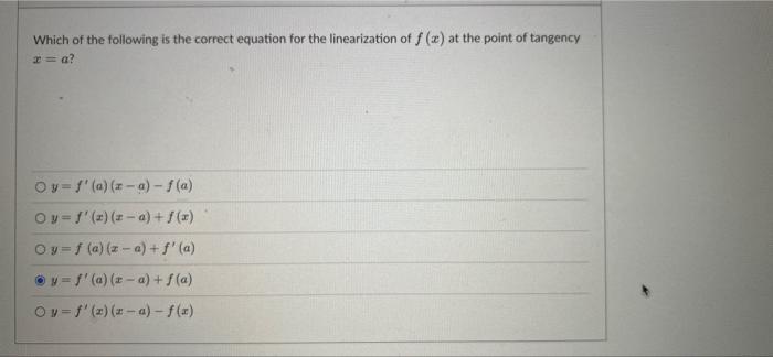 Solved Suppose a linearization is taken for a function f (2) | Chegg.com