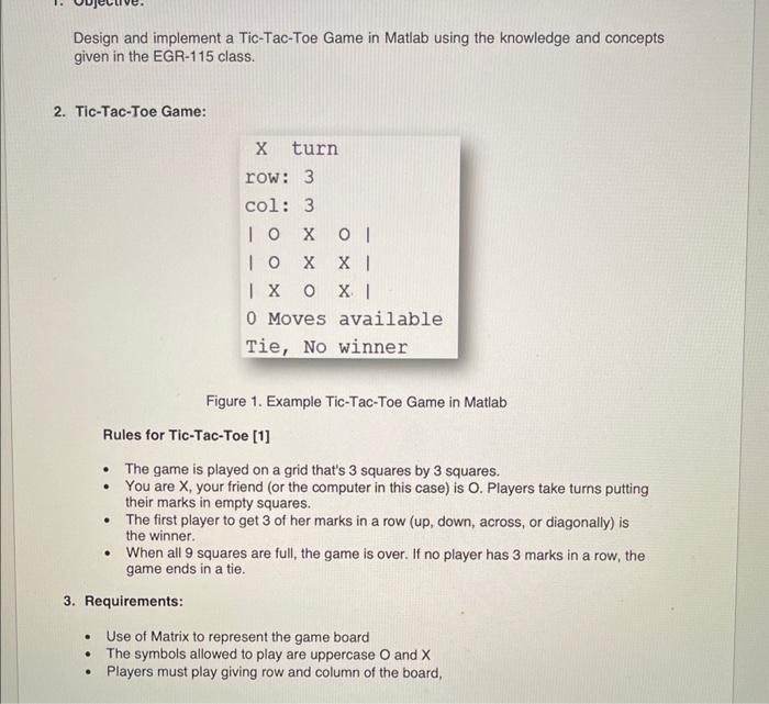 Solved Design and implement a Tic-Tac-Toe Game in Matlab | Chegg.com
