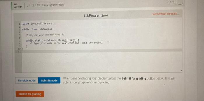 Solved 25.1 LAB: Track laps to miles One lap around a | Chegg.com