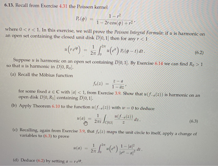 Solved 6.13. Recall from Exercise 4.31 the Poisson kernel 1 | Chegg.com