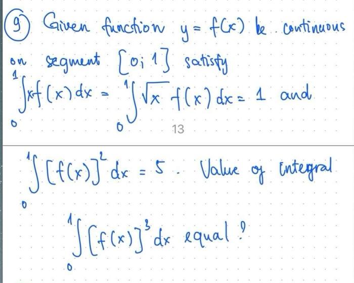 Solved (9) Given function y=f(x) be contincious on segment | Chegg.com