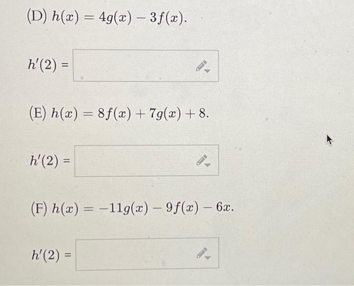 Solved Let f and g be functions that satisfy f′(2)=12 and | Chegg.com