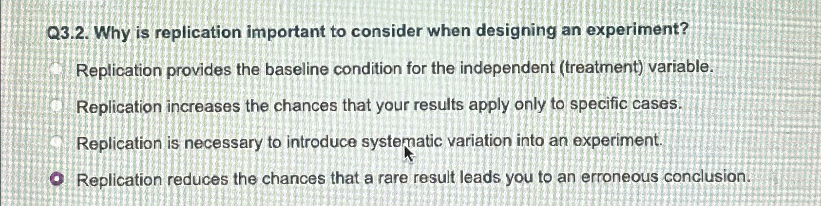 Solved Q3.2. ﻿Why is replication important to consider when | Chegg.com