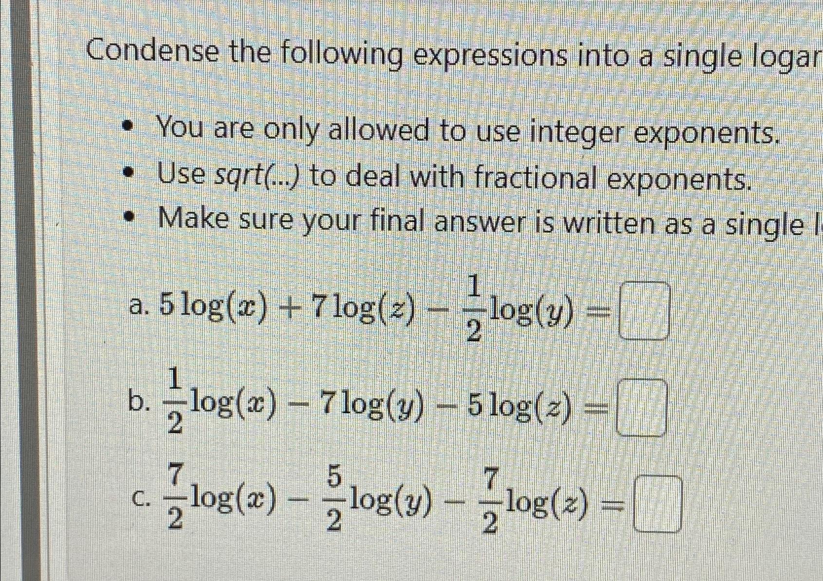 Solved Condense the following expressions into a single | Chegg.com