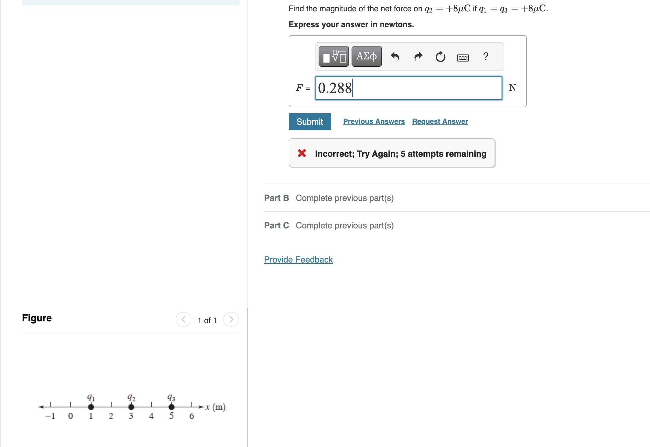 Solved Find the magnitude of the net force on q2=+8μC ﻿if | Chegg.com