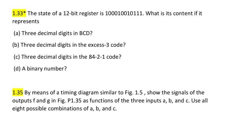 Solved 1.33* The state of a 12-bit register is 100010010111. | Chegg.com