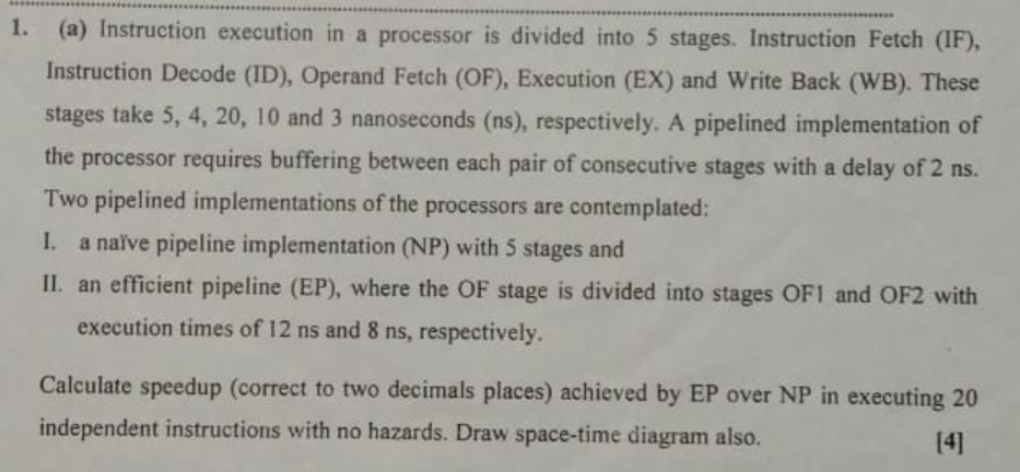 Solved (a) ﻿Instruction execution in a processor is divided | Chegg.com