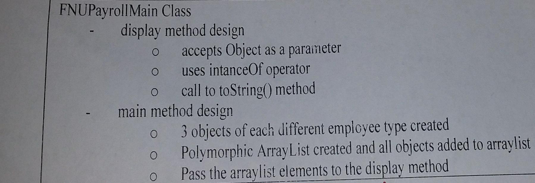 Solved FNUPayrollMain Class display method design - accepts | Chegg.com