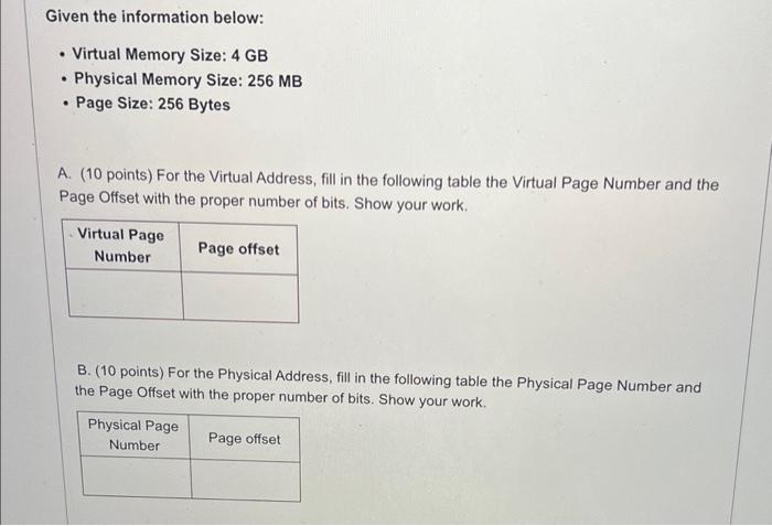 Solved Given the information below: - Virtual Memory Size: 4 | Chegg.com