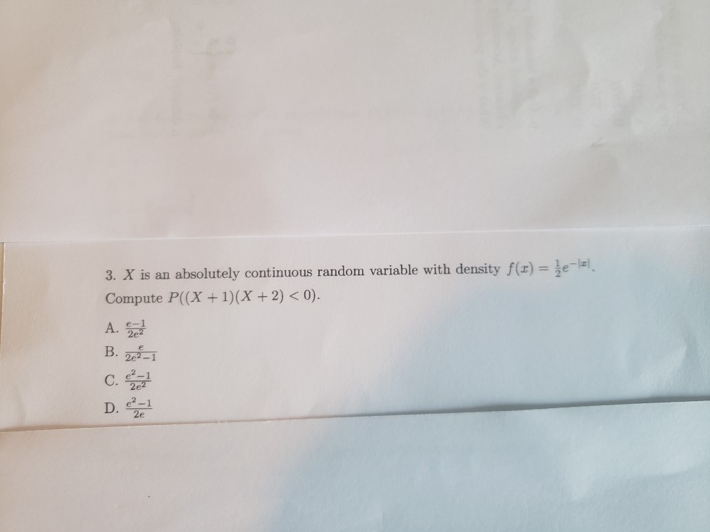 Solved 3. X is an absolutely continuous random variable with | Chegg.com