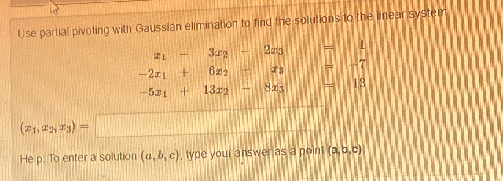 Solved Use partial pivoting with Gaussian elimination to | Chegg.com
