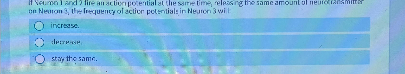 Solved If Neuron 1 ﻿and 2 ﻿fire an action potential at the | Chegg.com