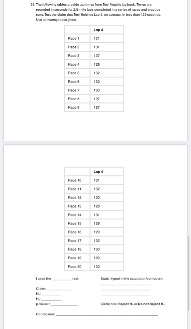 Solved The following tables provide lap times from Terri | Chegg.com