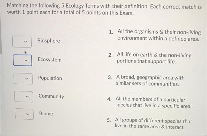 Solved Matching the following 5 Ecology Terms with their | Chegg.com