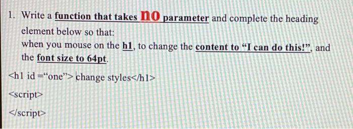 Solved 1. Write a function that takes no parameter and | Chegg.com