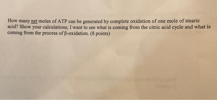 Solved How many net moles of ATP can be generated by | Chegg.com