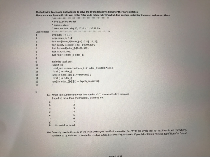 1 The Following Cplex Code Is Developed To Solve The