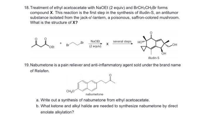 Solved 18. Treatment of ethyl acetoacetate with NaOEt (2 | Chegg.com