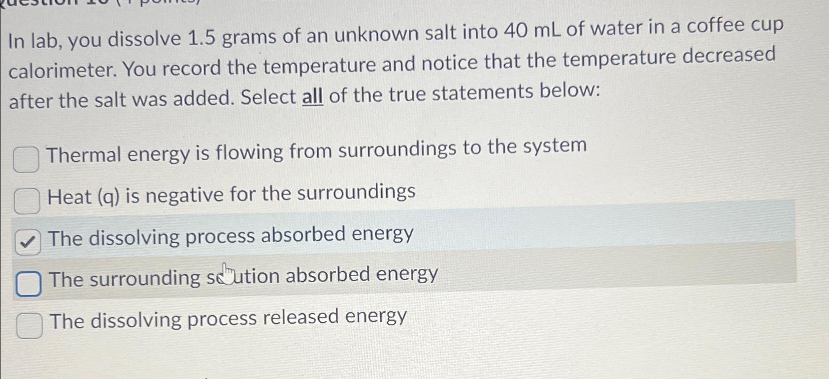 Solved In lab, you dissolve 1.5 ﻿grams of an unknown salt | Chegg.com