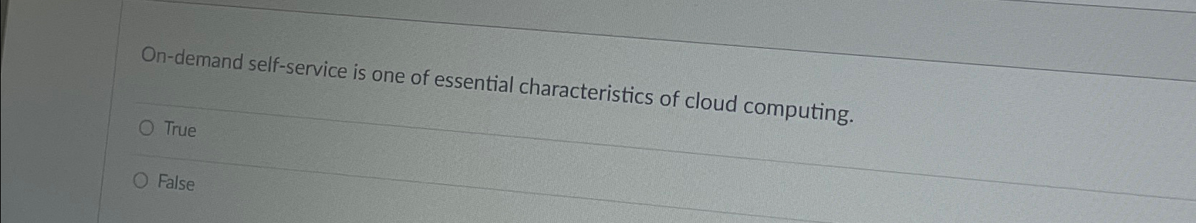 Solved On-demand self-service is one of essential | Chegg.com