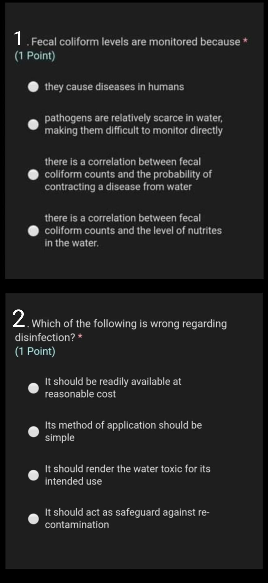 Solved 1. Fecal coliform levels are monitored because * (1 | Chegg.com
