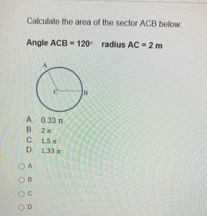 Solved Calculate the area of the sector ACB below: Angle | Chegg.com