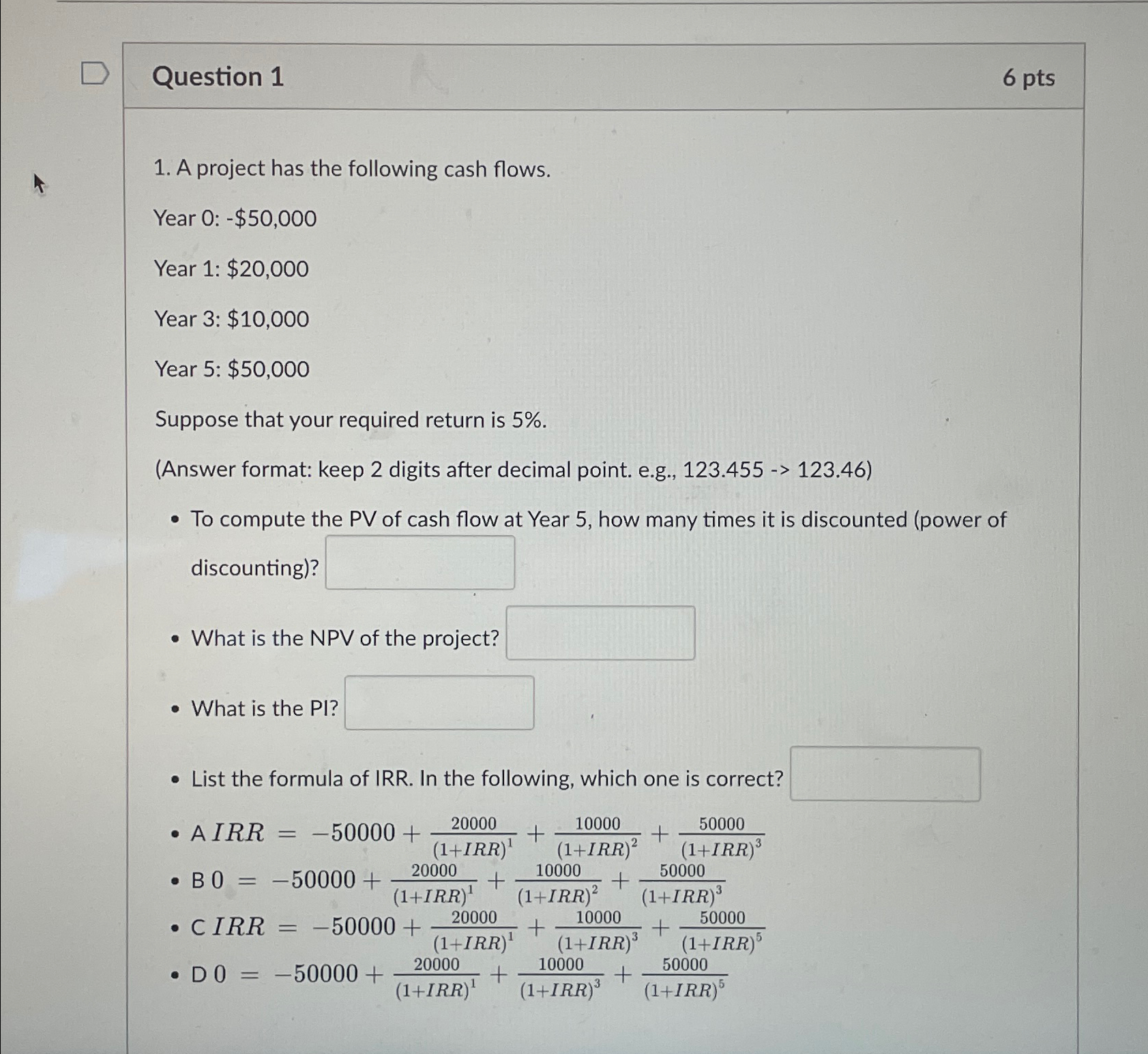 Solved Question 16 ﻿ptsA project has the following cash | Chegg.com
