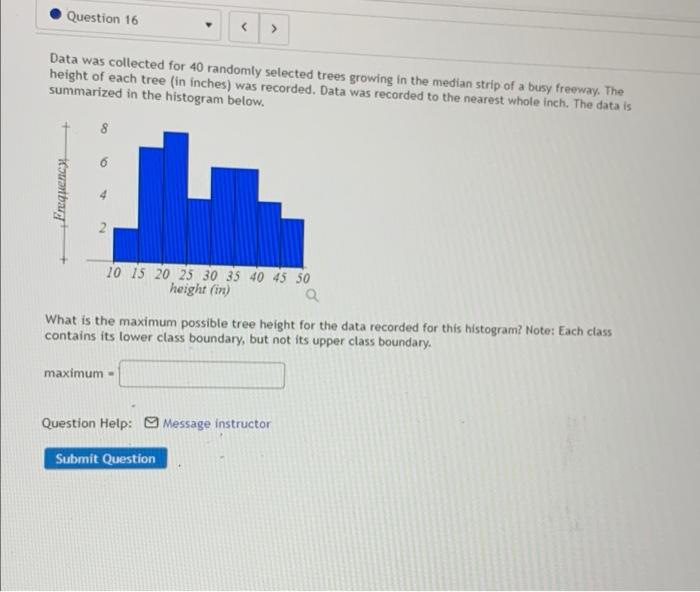 Solved data was collected for 40 randomly selected trees | Chegg.com
