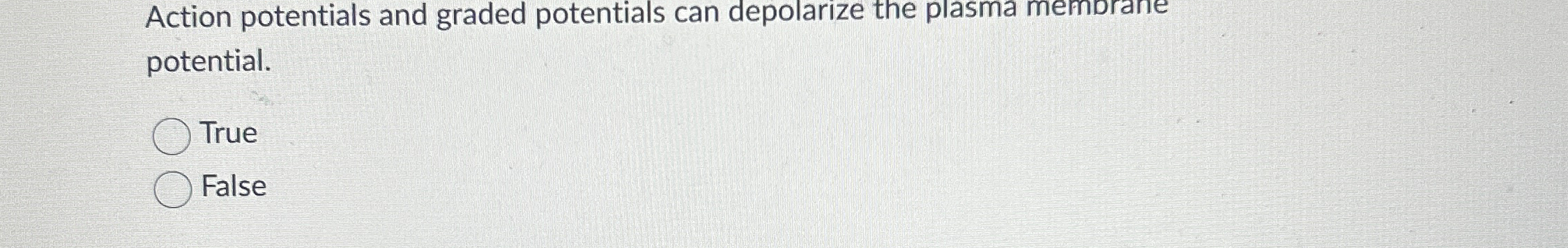 Solved Action potentials and graded potentials can | Chegg.com