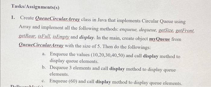 Solved Tasks/Assignments(s) 1. Create QueueCircular Array | Chegg.com
